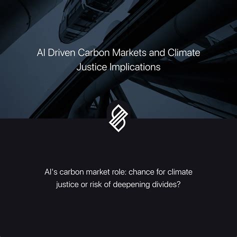 Ai Driven Carbon Markets And Climate Justice Implications → Scenario