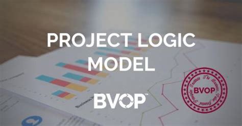 Project Logic Model Logical Framework Approach