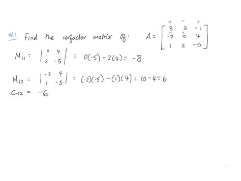 Solved Determine The Cofactor Matrix Of The Given Matrix X 3 A 2 1