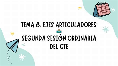 Los Ejes Articuladores De La Nueva Escuela Mexicana Y Sus