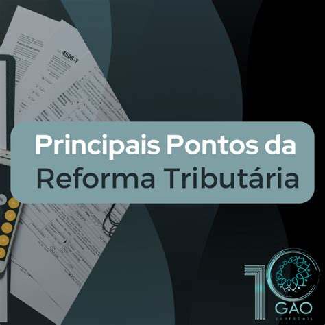 Principais Pontos Da Reforma Tributária