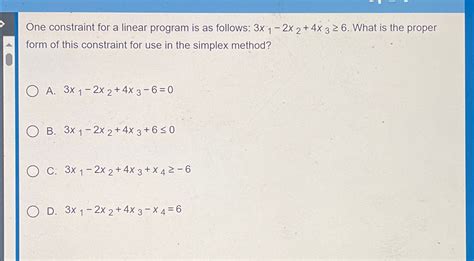 Solved One Constraint For A Linear Program Is As Follows Chegg