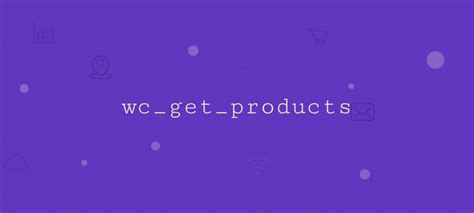 How To Get Woocommerce Products Using Wcgetproducts Users Insights