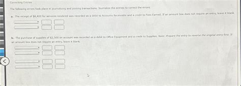 Correcting Entriesthe Following Errors Took Place In