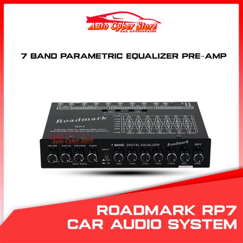 Roadmark 7 Band Parametric Equalizer Pre Amp Lazada