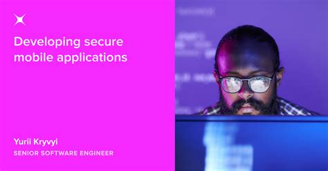 How To Create Secure Mobile Applications Star