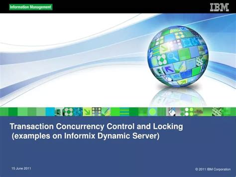 Ppt Transaction Concurrency Control And Locking Examples On Informix Dynamic Server