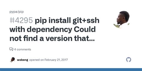Pip Install Gitssh With Dependency Could Not Find A Version That