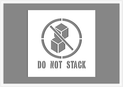 Do Not Stack Stencil Stencils Online