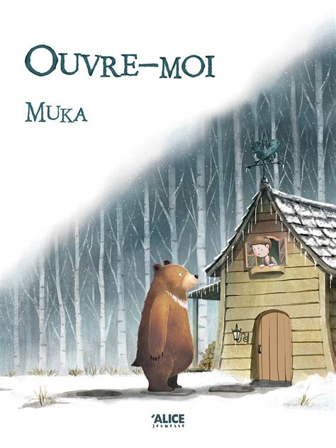 Ouvre Moi Alice Jeunesse