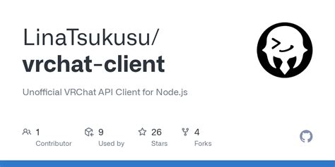Github Linatsukusu Vrchat Client Unofficial Vrchat Api Client For Node Js