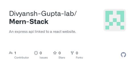 Github Divyansh Gupta Lab Mern Stack An Express Api Linked To A