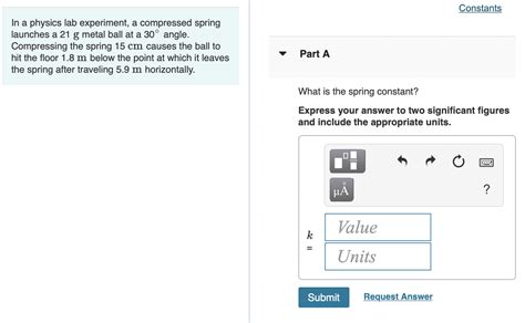 Solved Constants In A Physics Lab Experiment A Compressed Chegg Com