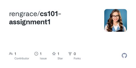 Github Rengracecs101 Assignment1