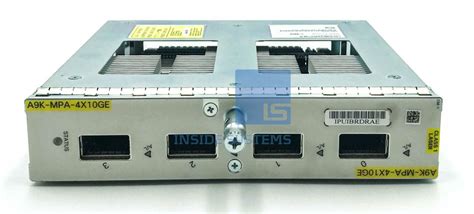 A9K MPA 4x10GE Cisco A9K MPA 4X10GE Network Switch Inside Systems A S