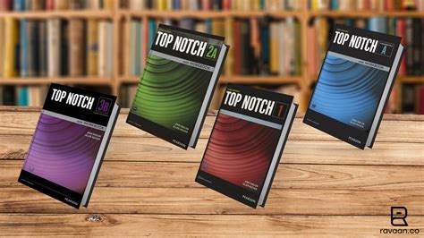 معرفی کتاب های تاپ ناچ Top Notch مزایا و معایب آکادمی روان