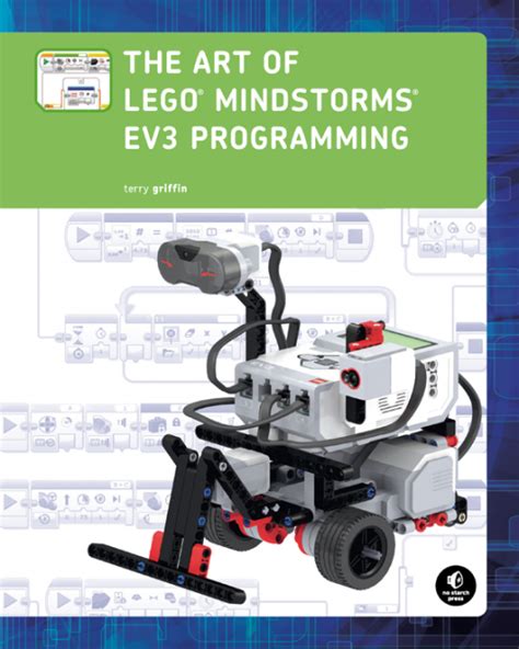 Art Of LEGO MINDSTORMS EV Programming No Starch Press