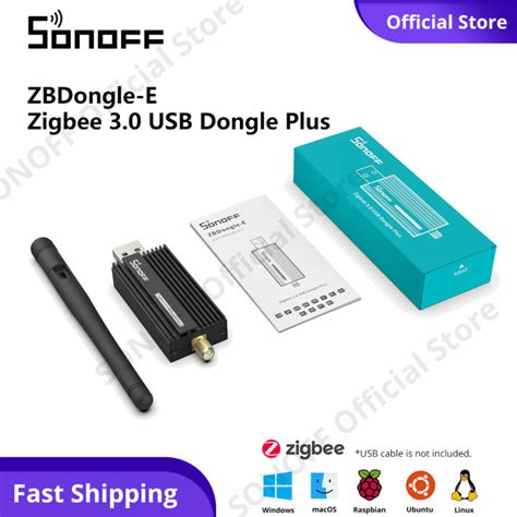 Sonoff Zbdongle E Smart Zigbee Gateway Zigbee 3 0 Usb Dongle Plus Based
