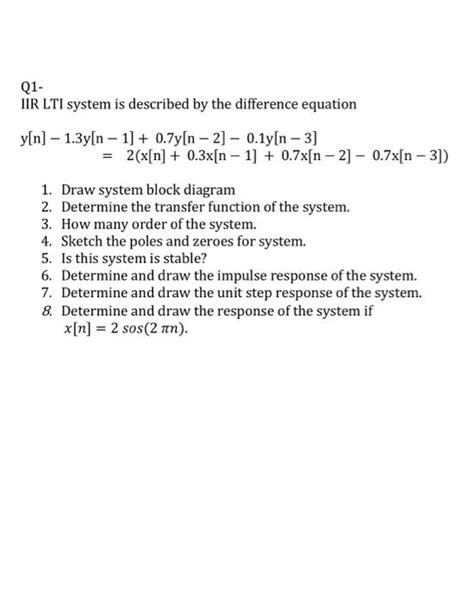 Solved Q1 IIR LTI System Is Described By The Difference Chegg Com