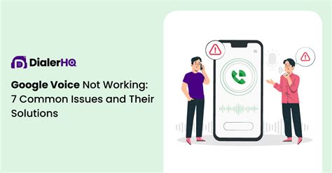 Google Voice Not Working Common Issues And Solutions