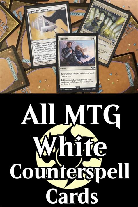 10 Different Mtg White Counterspell Cards To Include In Your Decks In