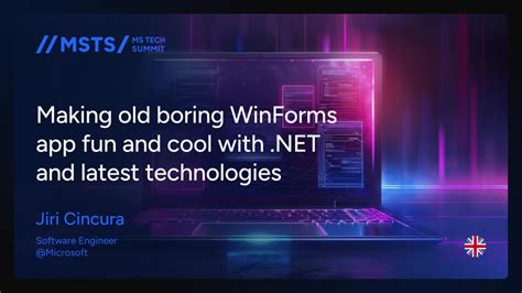 Ms Tech Summit On Linkedin 🔹making Old Boring Winforms App Fun And Cool With Net And Latest