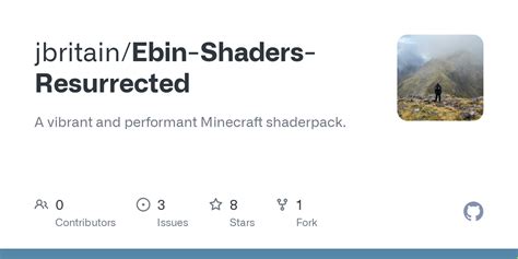 Ebin Shaders Resurrected README Md At Master Jbritain Ebin Shaders