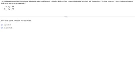 Solved Use The Method Of Elimination To Determine Whether