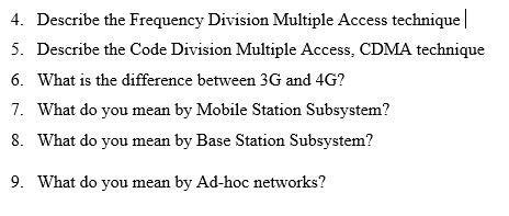 Solved Describe The Frequency Division Multiple Access Chegg Com