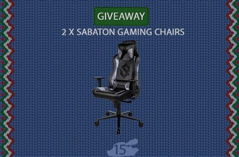 December 15 2 Sabaton Gaming Chairs Up For Grabs Sabaton Official