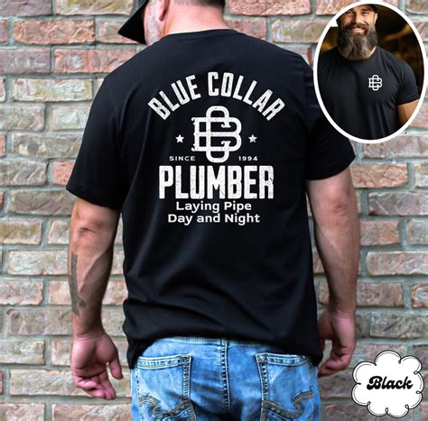Custom Plumber Shirt Plumber T Blue Collar Shirt Blue Collar T