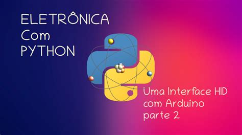 Uma Interface Hid Com Arduino Parte 2 Antenna