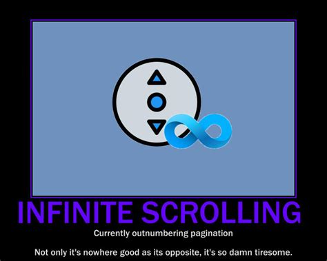 Infinite Scrolling By S1ck Genius On Deviantart