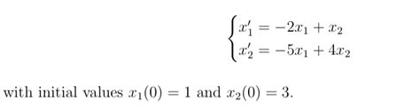Solve The System X1 2x1 X2x2 5x1 4x2with Initial