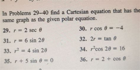 In Problems 29 40 Find A Cartesian Equation Studyx