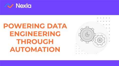 Powering Data Engineering Through Automation Nexla