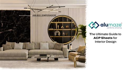 The Ultimate Guide To ACP Sheets For Interior Design