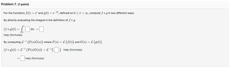 Solved Problem 7 1 ﻿pointfor The Functions Ftet ﻿and