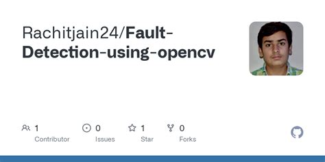 Github Rachitjain24fault Detection Using Opencv