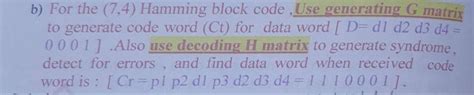 Solved B For The 74 Hamming Block Code Use Generating