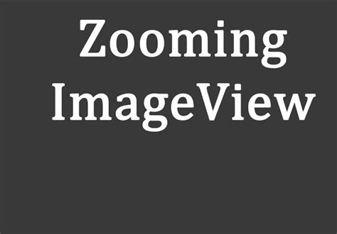 How To Used Imageview Zoom In And Zoom Out In Android Codeplayon