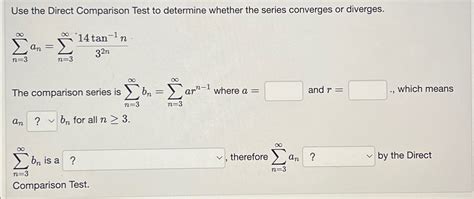use the direct comparison test to determine whether
