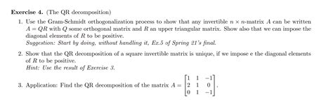 Solved Exercise The QR Decomposition Use The Chegg