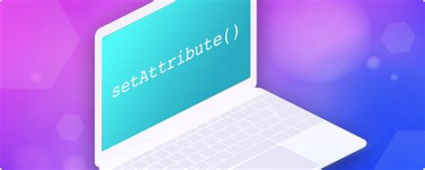 How To Use Setattribute In Javascript Tabnine