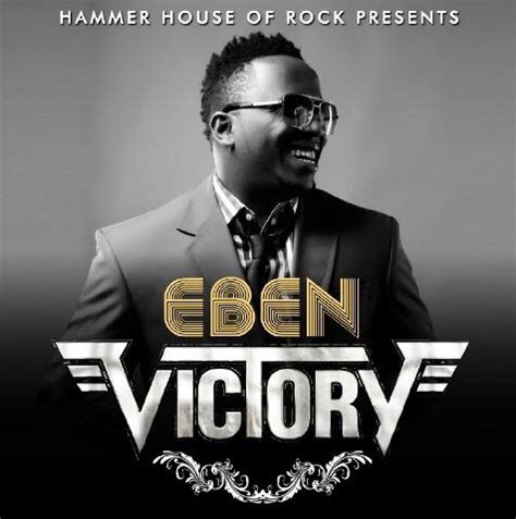 Lyrics Eben Victory Come And See What The Lord Has Done For Me