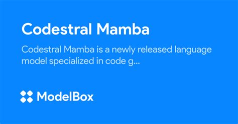 Codestral Mamba Modelbox