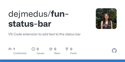 Github Dejmedus Fun Status Bar Vs Code Extension To Add Text To The Status Bar
