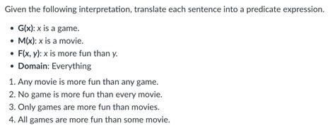 Solved Given The Following Interpretation Translate Each