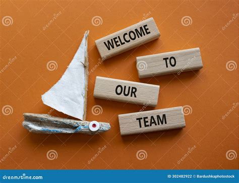 Welcome To Our Team Symbol Concept Words Welcome To Our Team On Wooden