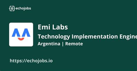Emi Labs Is Hiring Technology Implementation Engineer Argentina